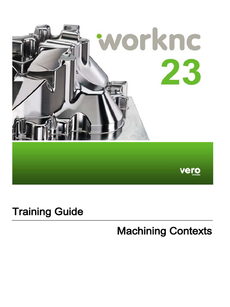 Training Guide Worknc v23 Machining Contexts | PDF | Software | Computing