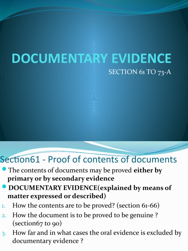 Documentary Evidence: Section 61 To 73-A | PDF | Evidence (Law) | Signature