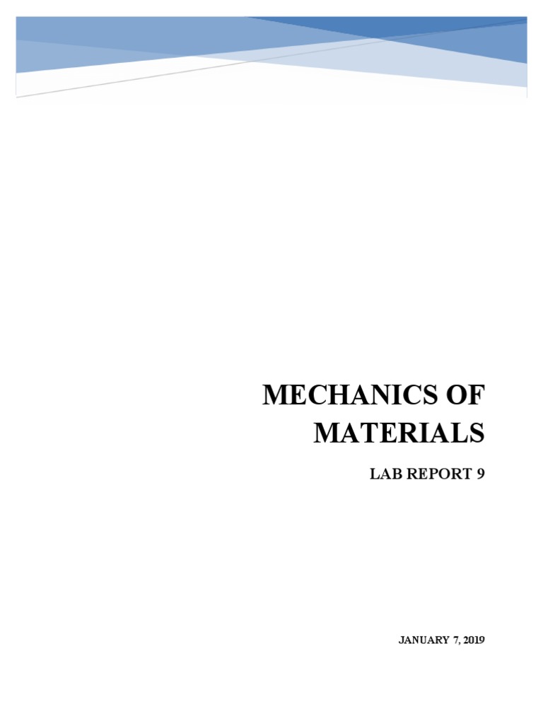 Mechanics of Materials: Lab Report 9 | PDF | Beam (Structure) | Force