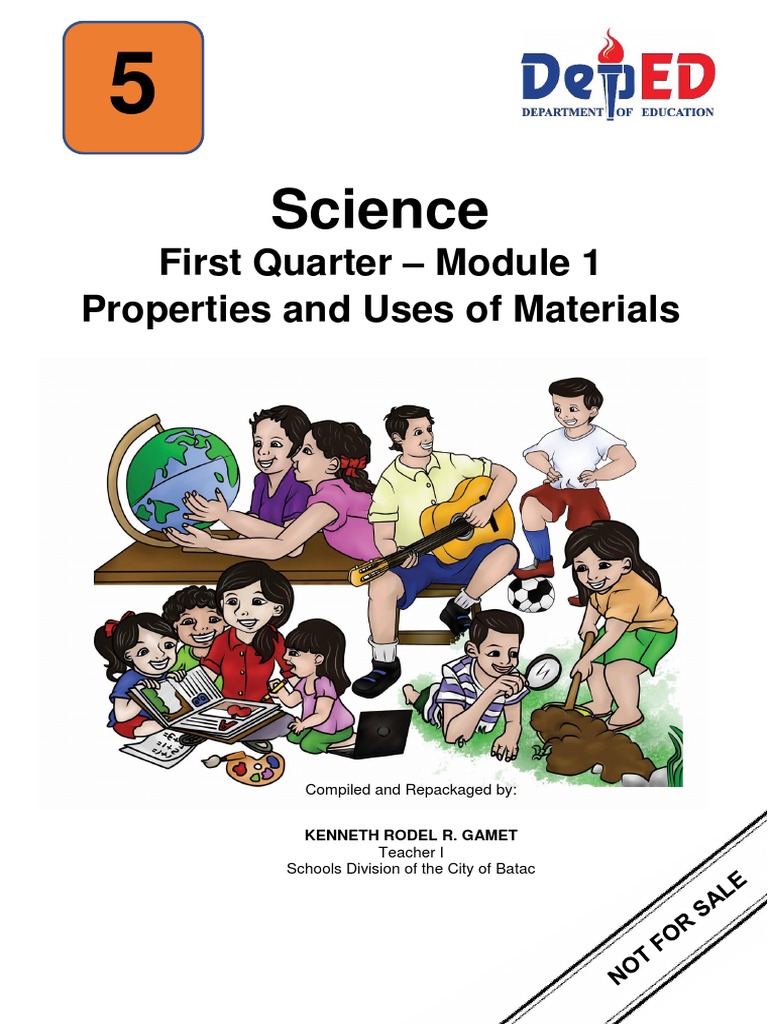 Science5 - Q1Wk1 - Mod1 - .Proeprties and Uses of Materialspdf PDF ...