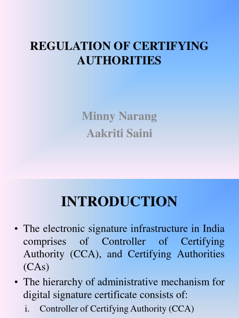 Regulation of Certifying Authorities: Minny Narang Aakriti Saini | PDF | License | Identity Document