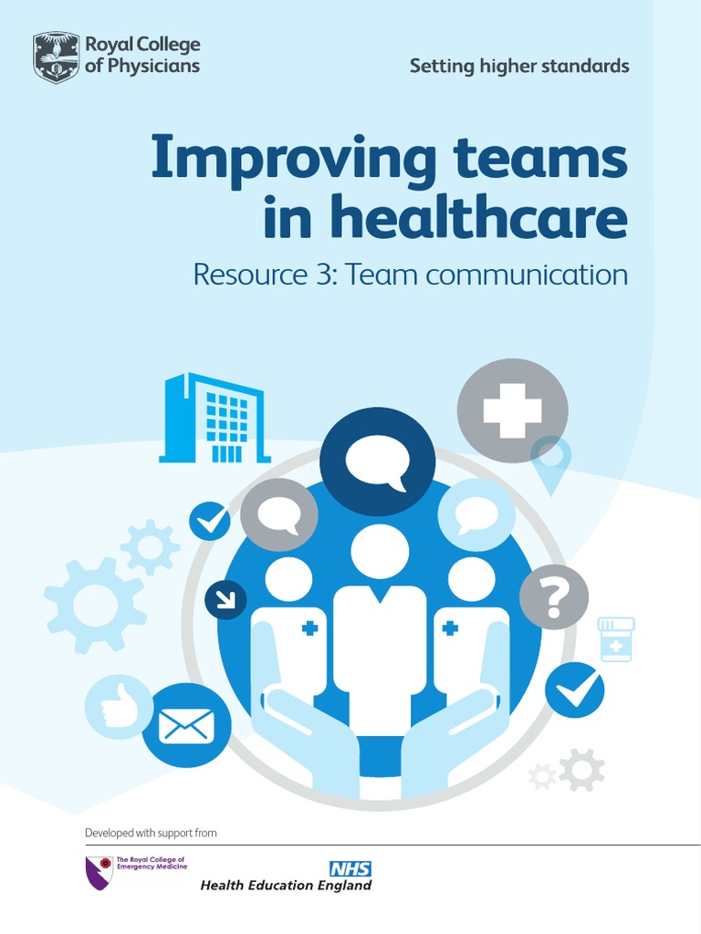 Improving Teams in Healthcare: Resource 3: Team Communication | PDF ...
