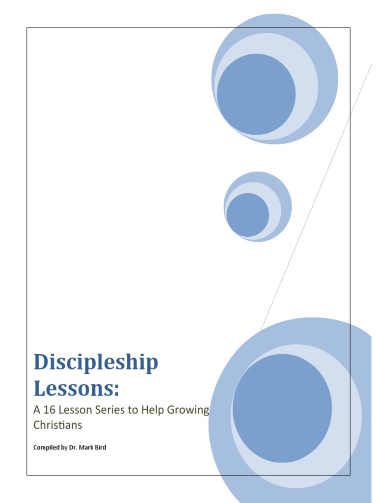 A Guide to Growing in Discipleship: Key Lessons for New and Developing ...