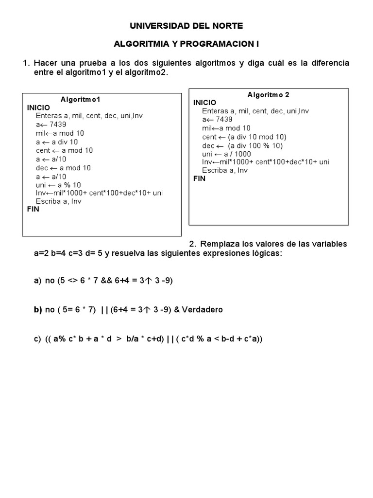 Universidad Del Norte Algoritmia Y Programacion I: Algoritmo 2 Inicio Algoritmo1 Inicio | PDF ...