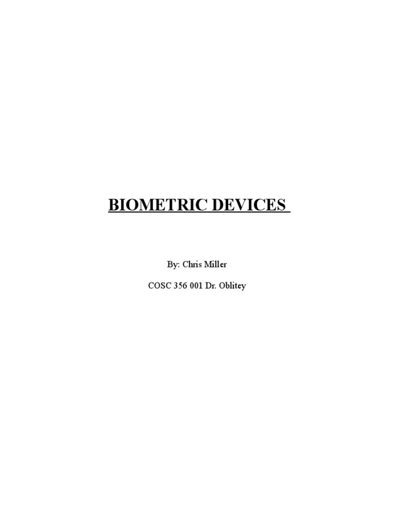 An In-Depth Analysis of Biometric Devices with a Focus on Facial ...