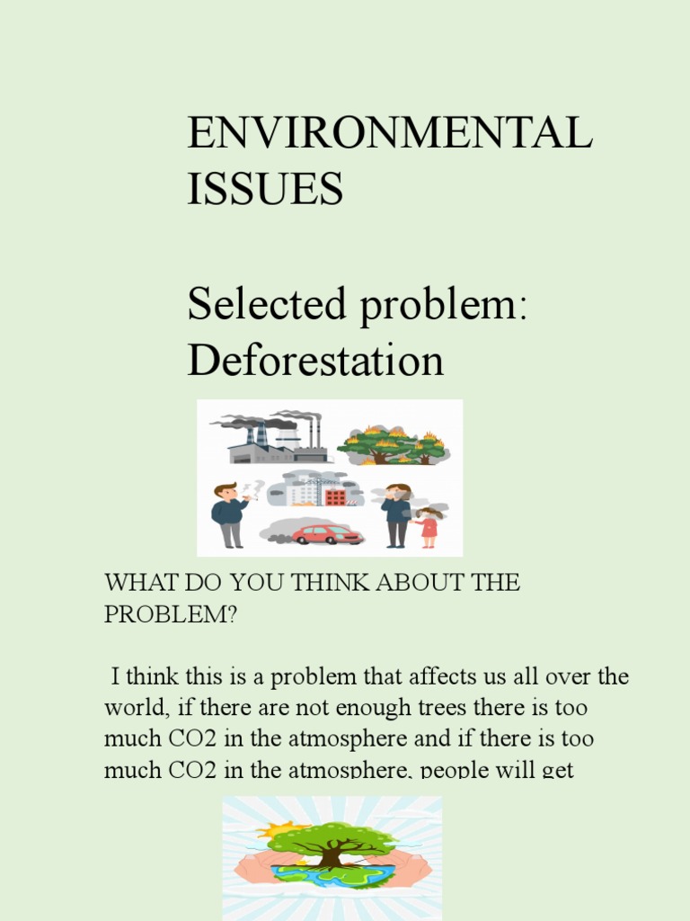 Environmental Issues Selected Problem: Deforestation | PDF