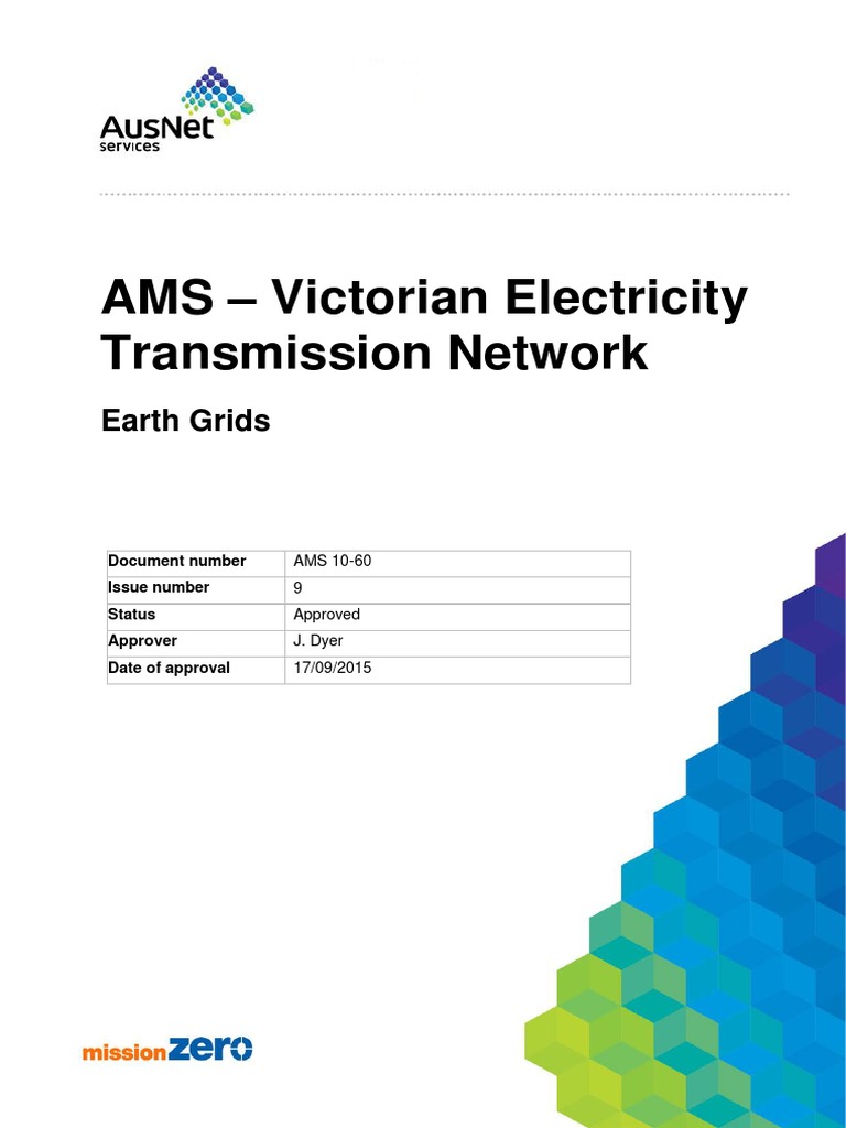 AusNet Services - AMS 10-60 - Earth Grids - Non Confidential - October ...
