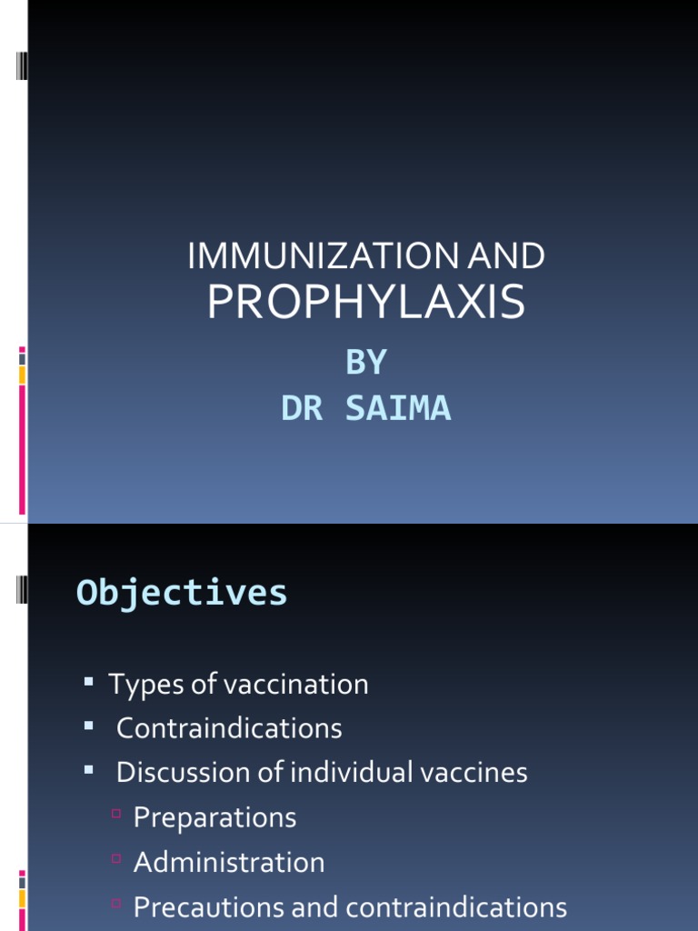 A Comprehensive Guide to Immunization and Prophylaxis | PDF | Vaccines ...