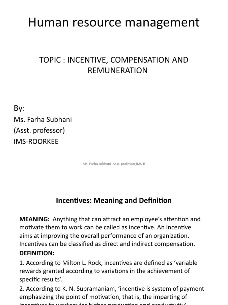 Incentives and Compensation in HRM | PDF | Incentive | Piece Work