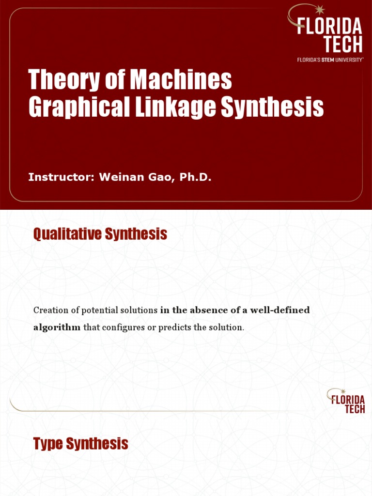 Theory of Machines Graphical Linkage Synthesis: Instructor: Weinan Gao, PH.D | PDF | Teaching ...