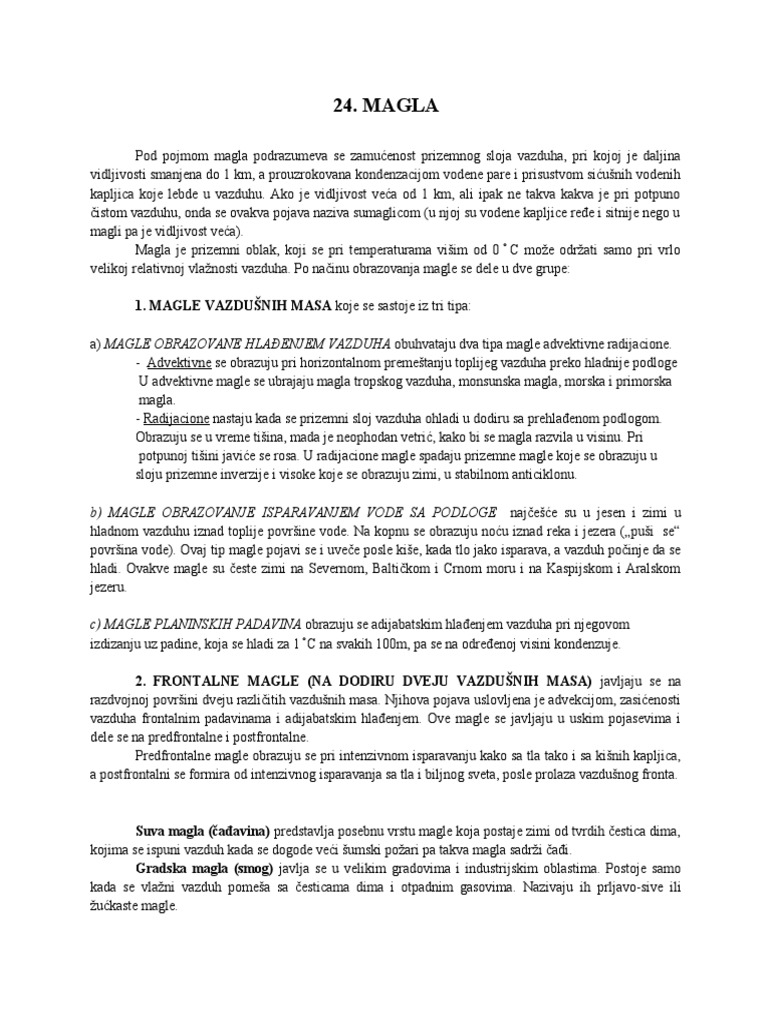 MAGLA: B) Magle Obrazovanje Isparavanjem Vode Sa Podloge Najčešće Su U ...
