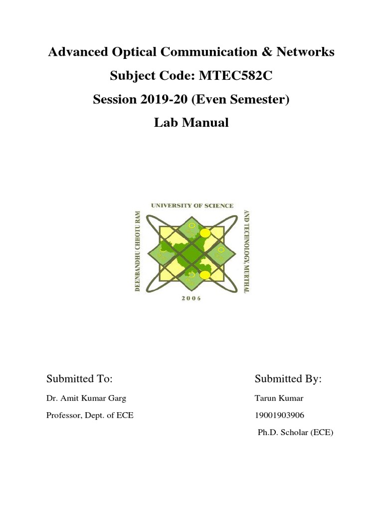 Advanced Optical Communication & Networks Subject Code: MTEC582C ...