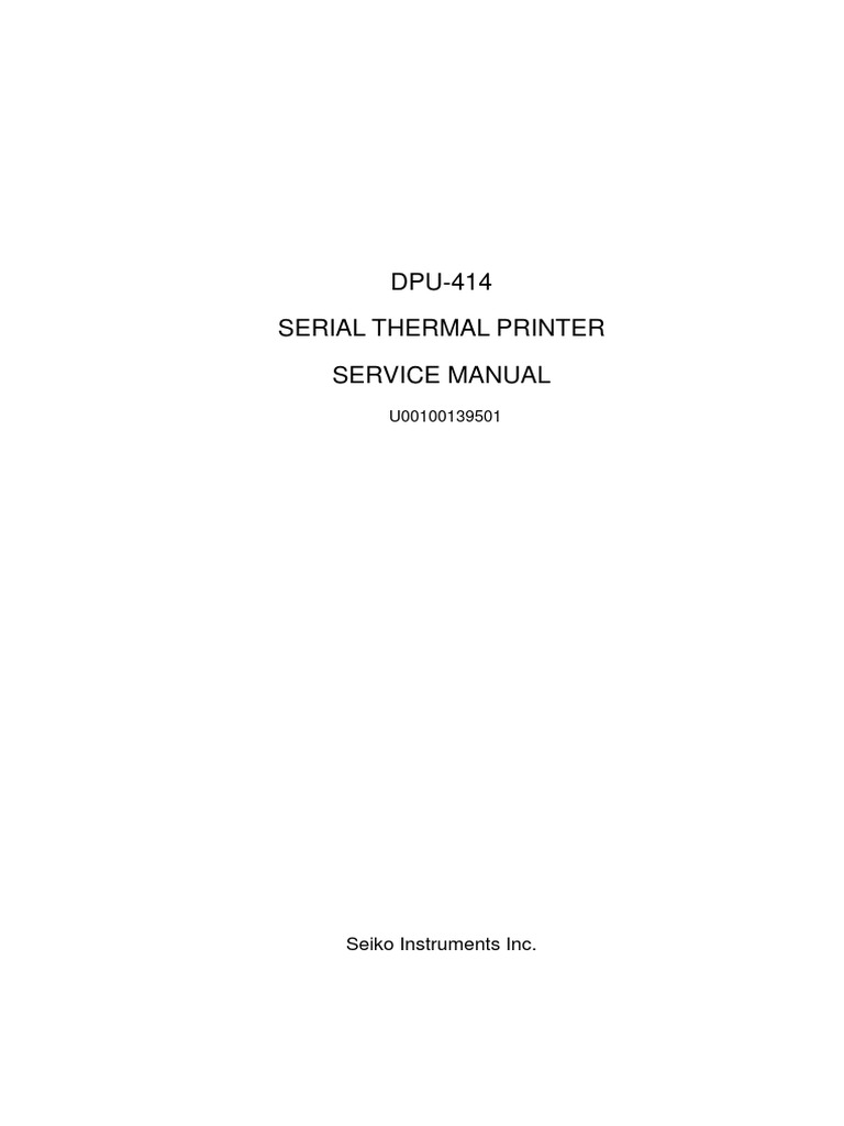 DPU-414 Serial Thermal Printer Service Manual: Seiko Instruments Inc | PDF | Alternating Current ...