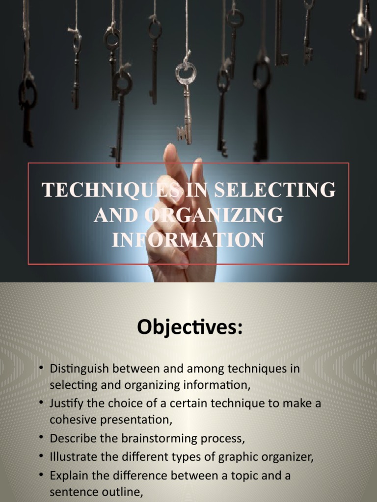 Lesson 2 Techniques-in-Selecting-and-Organizing-Information | PDF ...