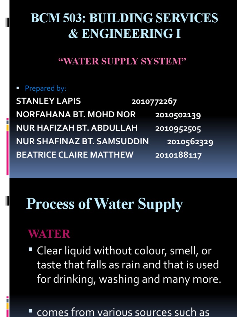 BCM 503: Building Services & Engineering I: "Water Supply System ...