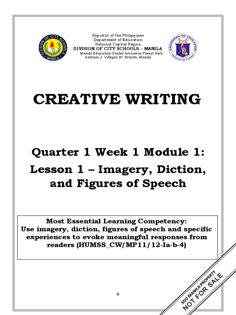 Creative Writing: Quarter 1 Week 1 Module 1: Lesson 1 - Imagery, Diction, and Figures of Speech ...