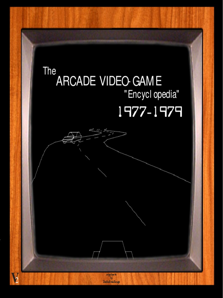 The ARCADE VIDEO-GAME "Encyclopedia" | PDF | Computer Monitor | Leisure