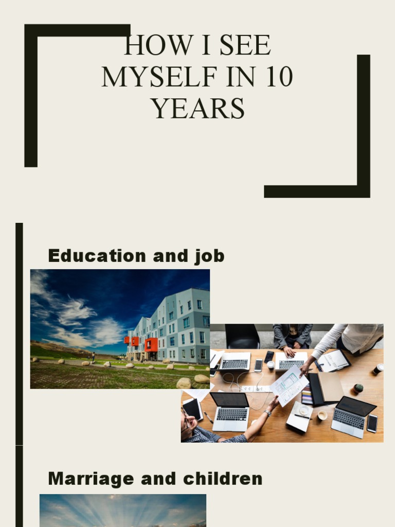 How I See Myself in 10 Years | PDF
