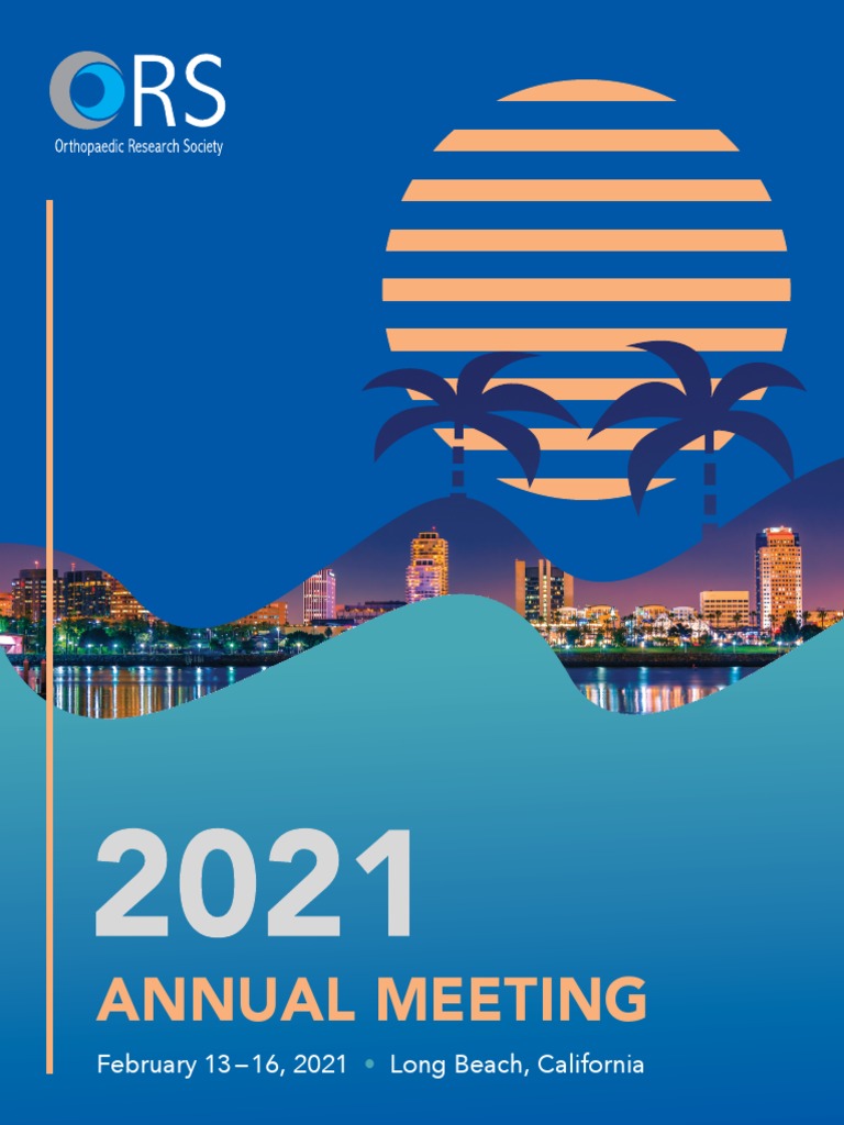 ORS 2021 Meeting Announcement CFA v4 WEB | PDF | Orthopedic Surgery ...