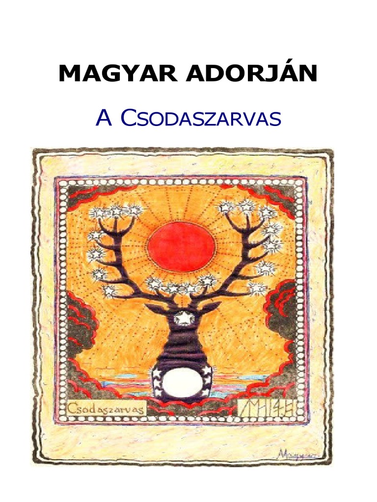 +MAGYAR ADORJAN - A Csodaszarvas | PDF