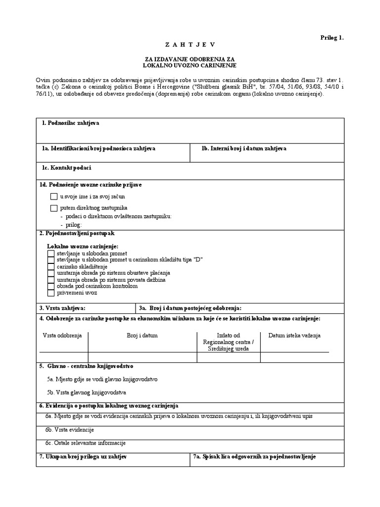 Prilog 1 - Zahtjev Za Izdavanje Odobrenja Za Lokalno Uvozno Carinjenje | PDF