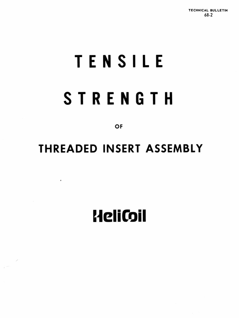 Helicoil Tensile Strength Bulletin 68-2 | PDF