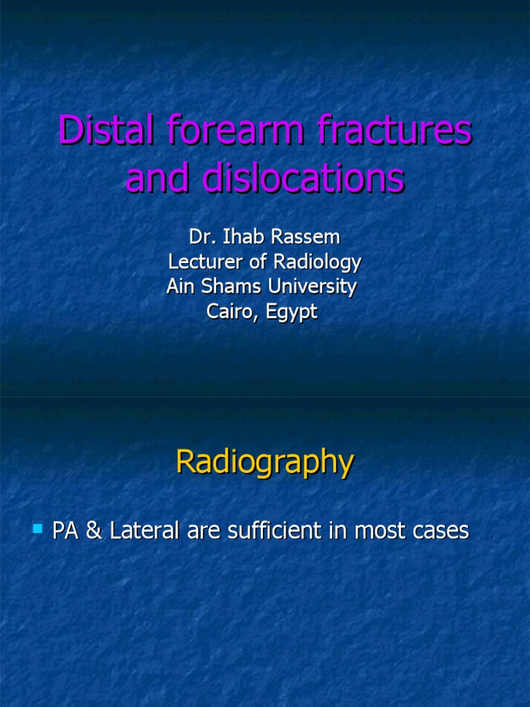 Distal Forearm Fractures and Dislocations | PDF