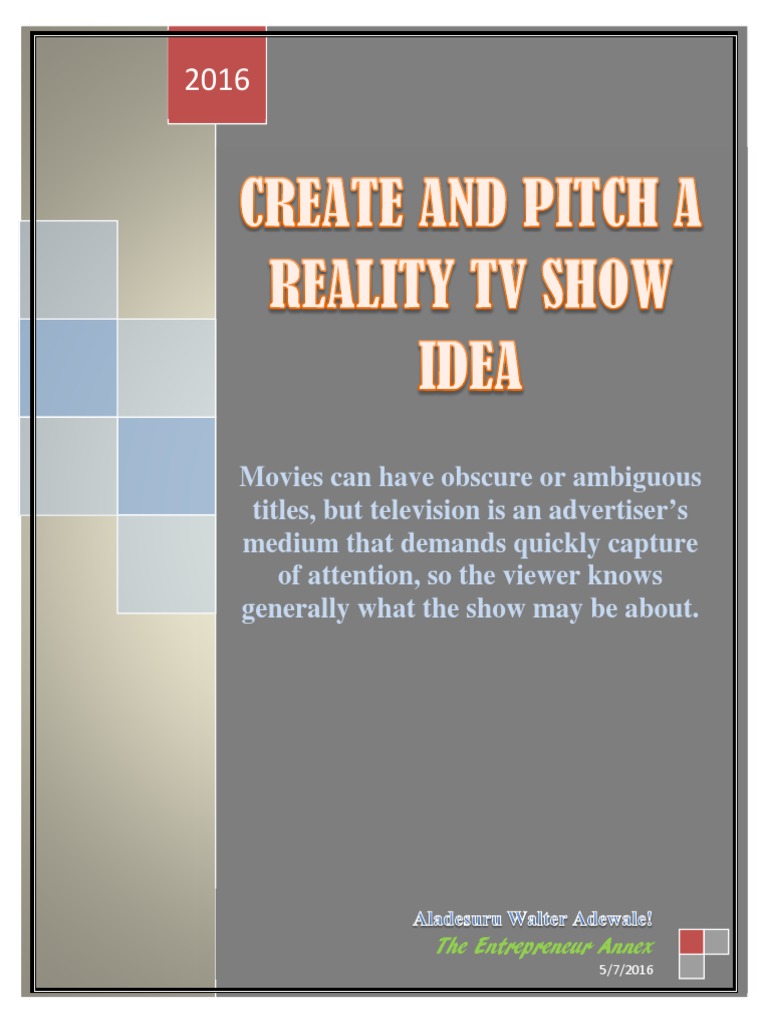 How To Create and Pitch Areality TV Show | PDF | Reality Television ...
