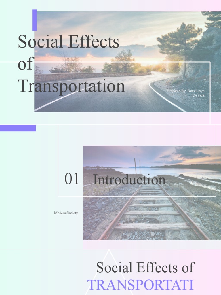 Social Effects of Transportation | PDF | Transport | Economic Growth