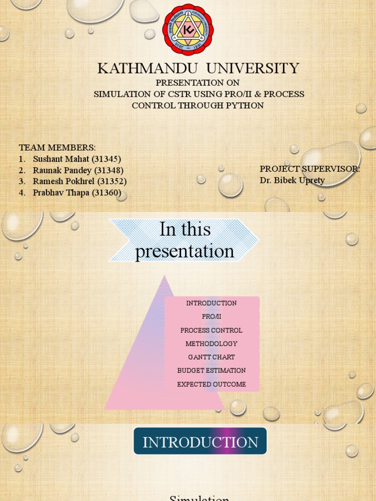 Kathmandu University: Presentation On Simulation of CSTR Using Pro/Ii & Process Control Through ...