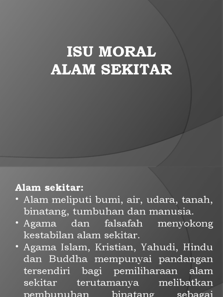 Isu Moral Alam Sekitar | PDF | Ilmu Sosial | Teknologi & Rekayasa