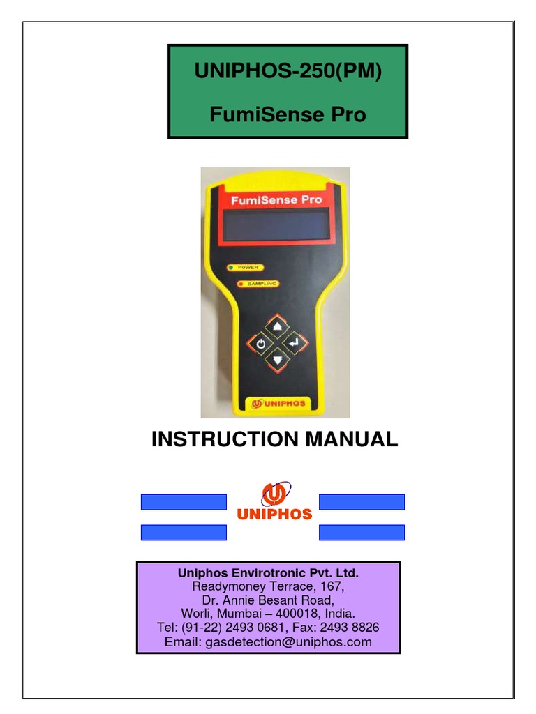 Instruction Manual for the UNIPHOS-250(PM) FumiSense Pro Phosphine Gas ...