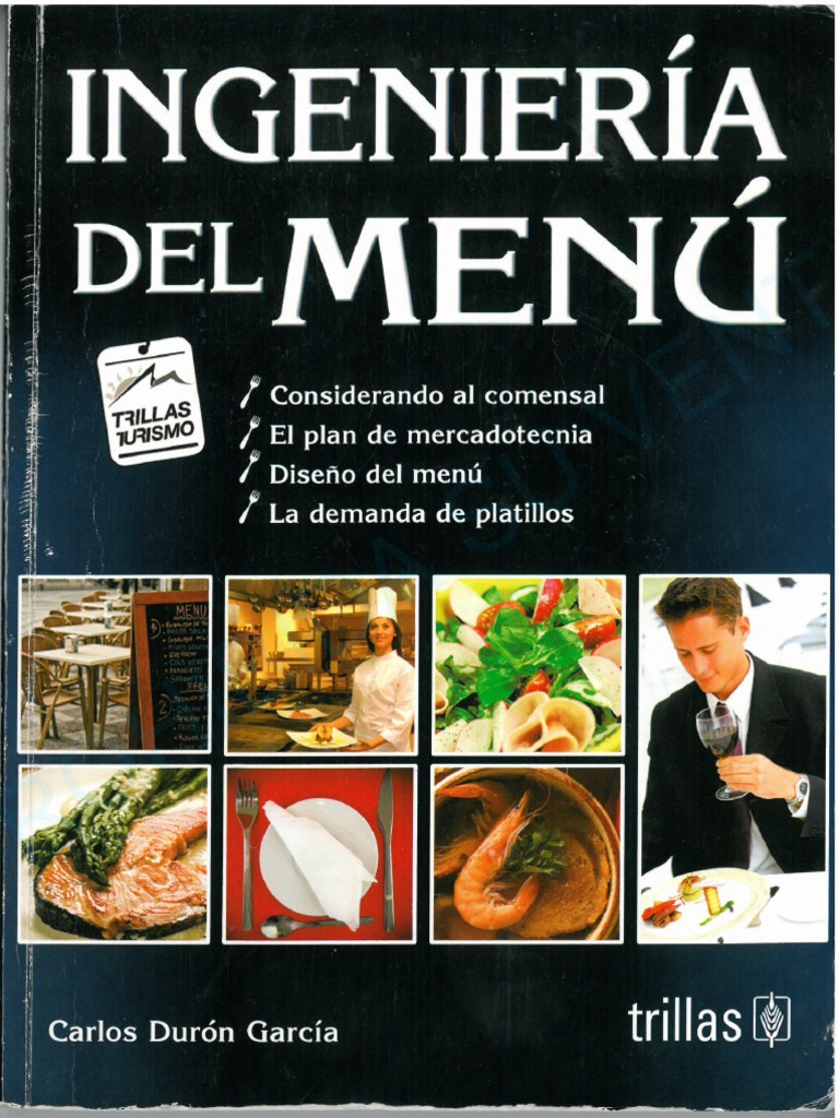 Ingeniería Del Menú - Carlos Durón García, Trillas Editorial 2011 PDF ...
