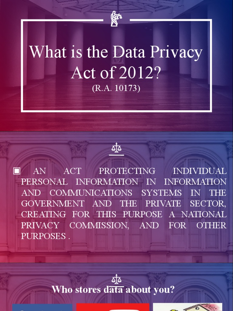Overview of the Data Privacy Act 2012 | PDF | Privacy | Applied Ethics