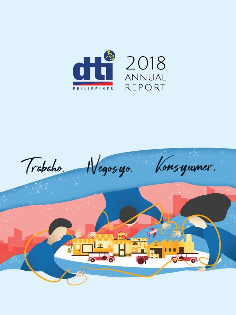 DTI 2018 Annual Report Overview | PDF | Asia Pacific Economic ...