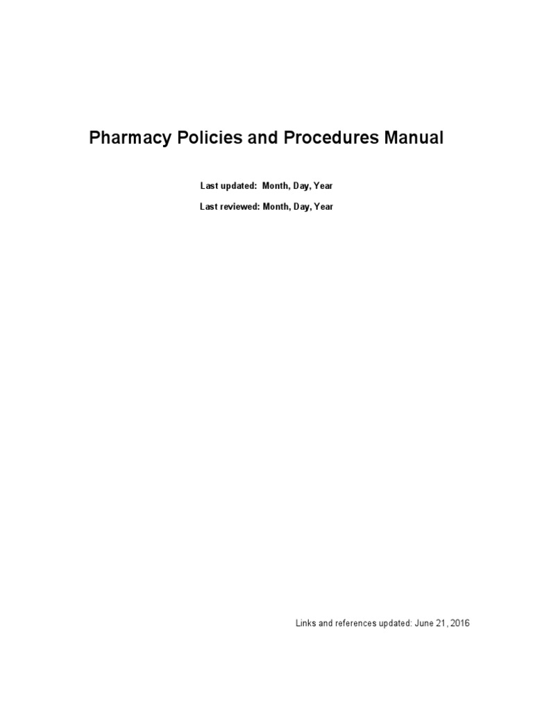 Pharmacy Policies and Procedures Manual: Last Updated: Month, Day, Year ...