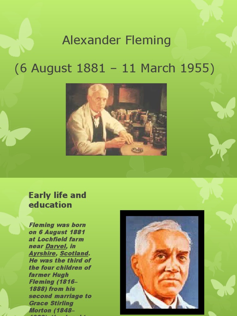 Alexander Fleming (6 August 1881 - 11 March 1955) | PDF | History ...