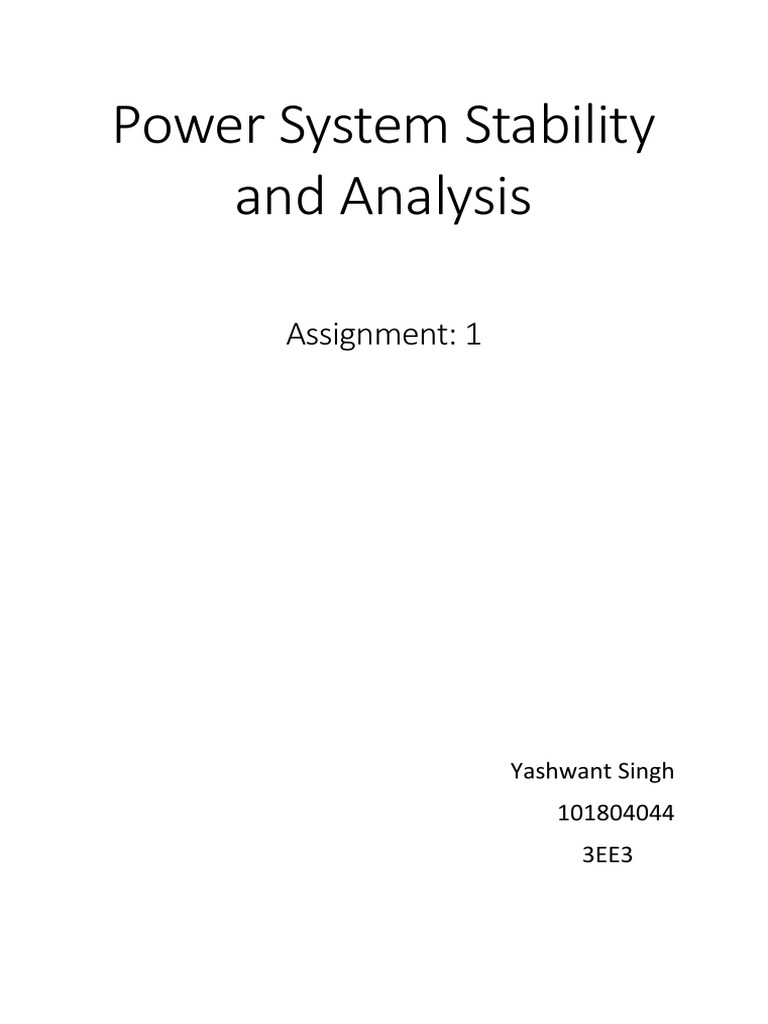 Power System Stability and Analysis: Assignment: 1 | PDF | Electrical Engineering | Electricity