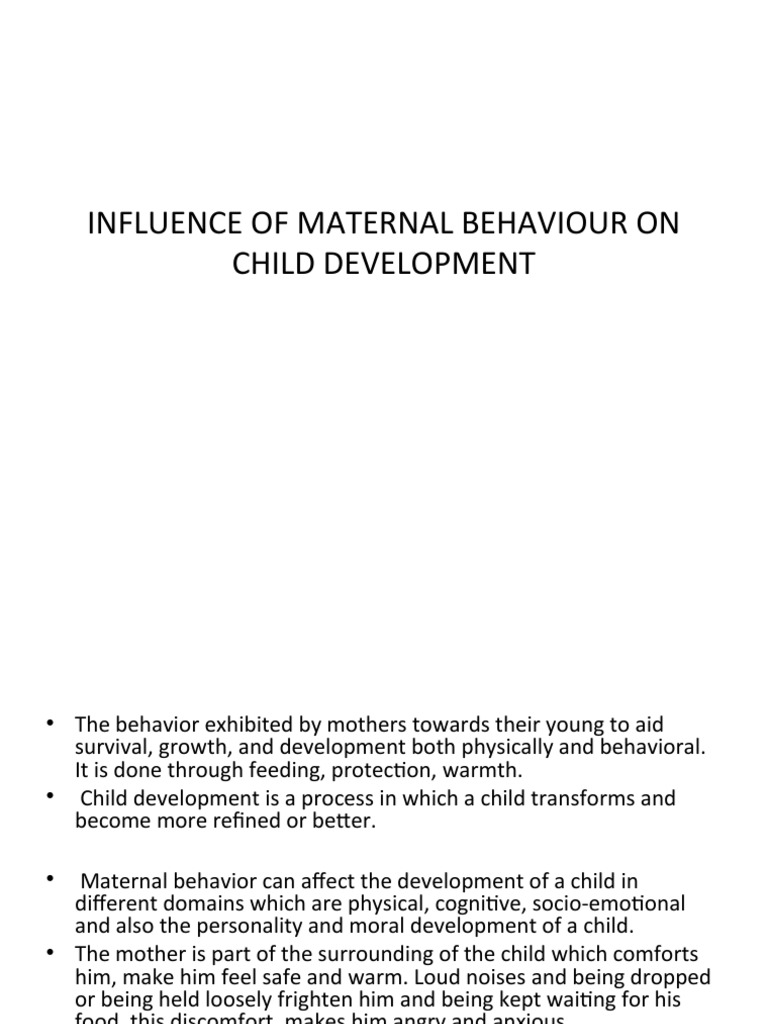 Influence of Maternal Behaviour On Child Development | PDF ...