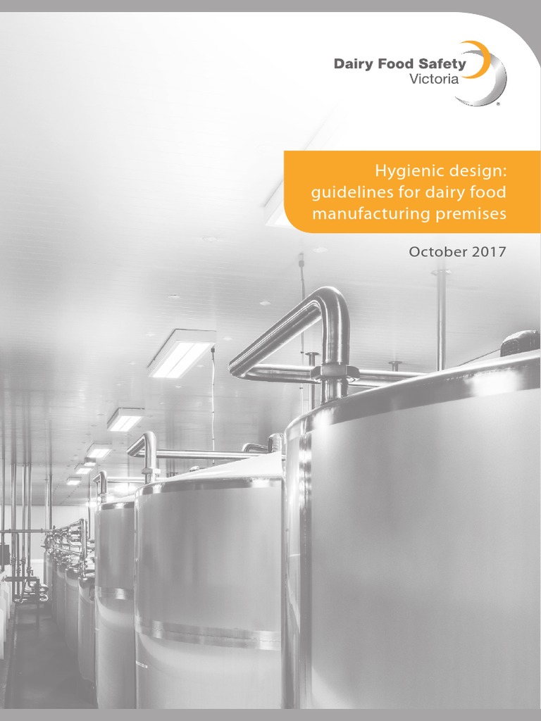 Hygienic Design: Guidelines For Dairy Food Manufacturing Premises | PDF ...
