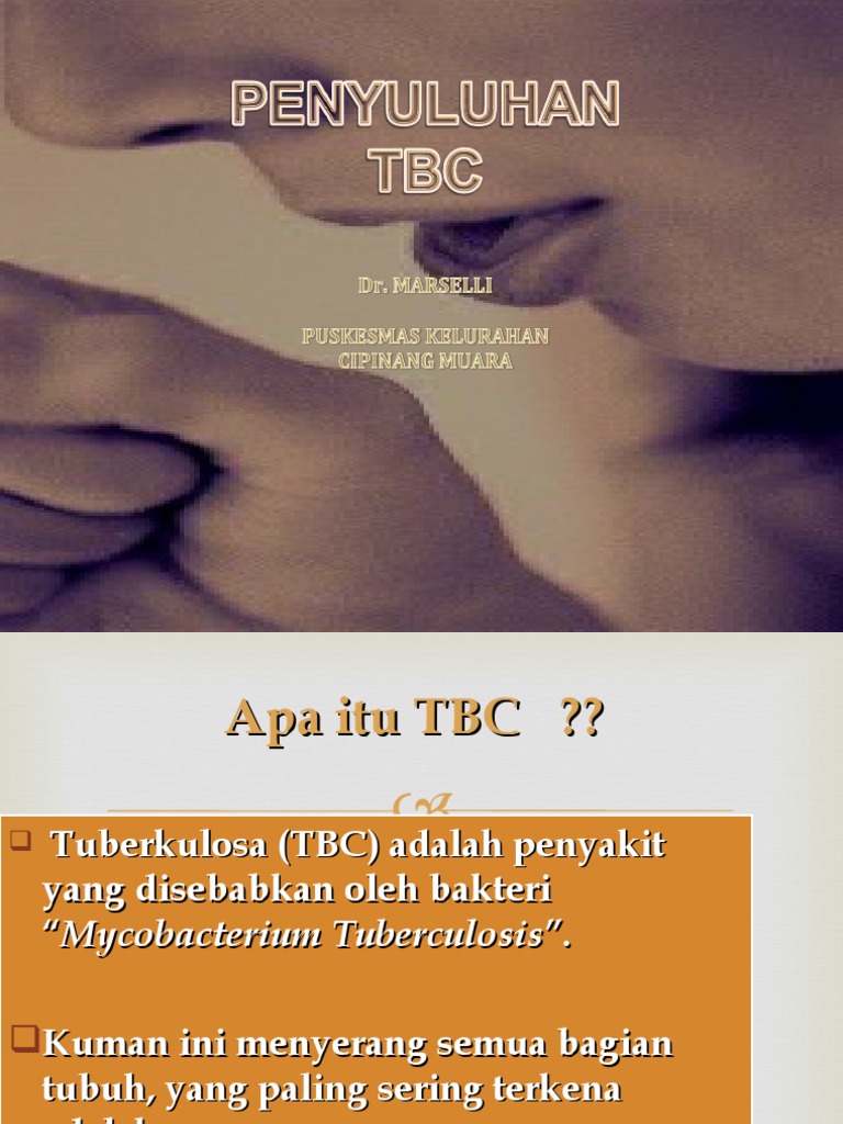PPT Penyuluhan TBC | PDF
