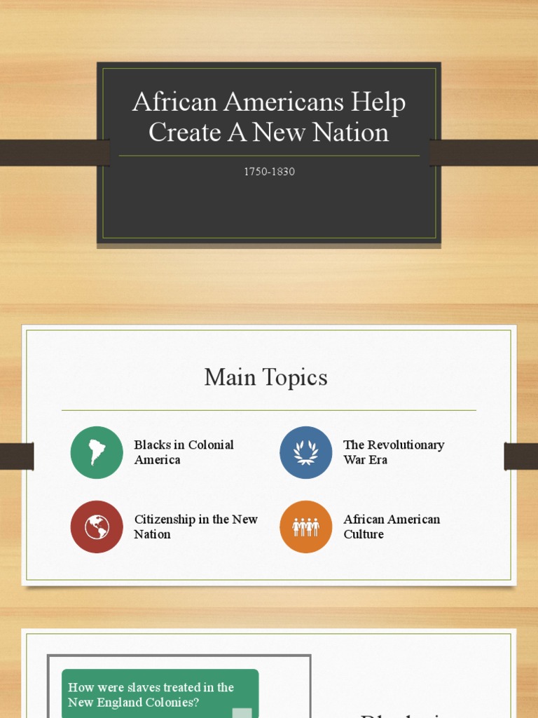African Americans Help Create A New Nation | PDF | Abolitionism In The ...