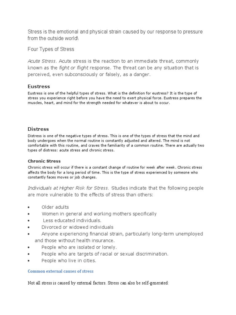 Stress Is The Emotional and Physical Strain Caused by Our Response To ...