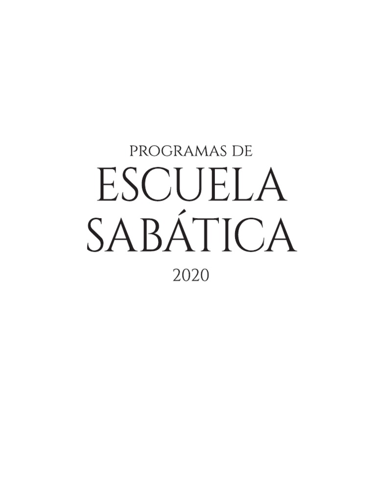 Programas de Escuela Sabatica 2020 Final | PDF | Iglesia Adventista del Séptimo Día | Jesús
