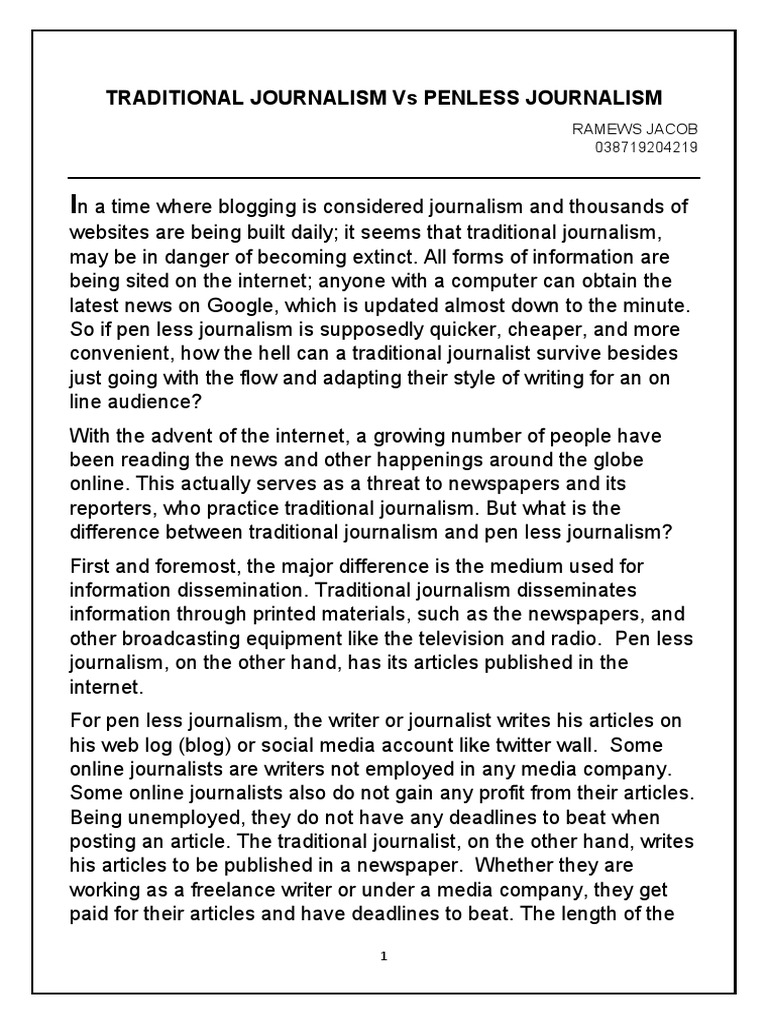 Traditional vs. Penless Journalism | PDF | Journalism | Newspapers