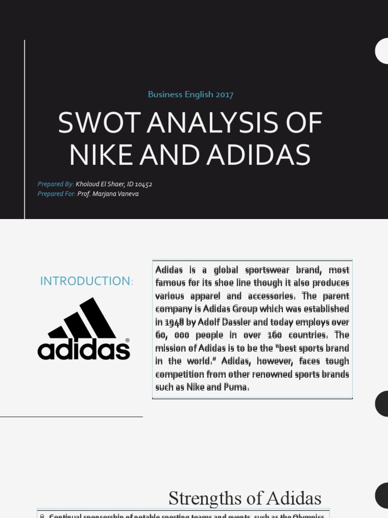 Swot Analysis of Nike and Adidas: Business English 2017 | PDF | Adidas ...