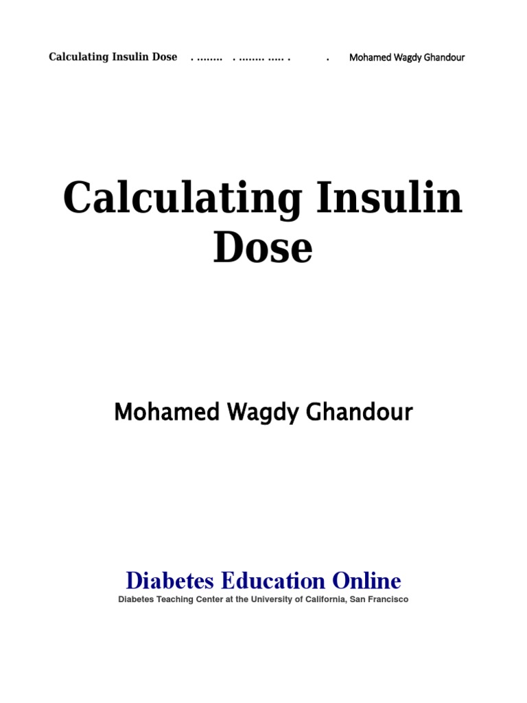 Calculating Insulin Dose | PDF | Hyperglycemia | Disorders Of Endocrine ...