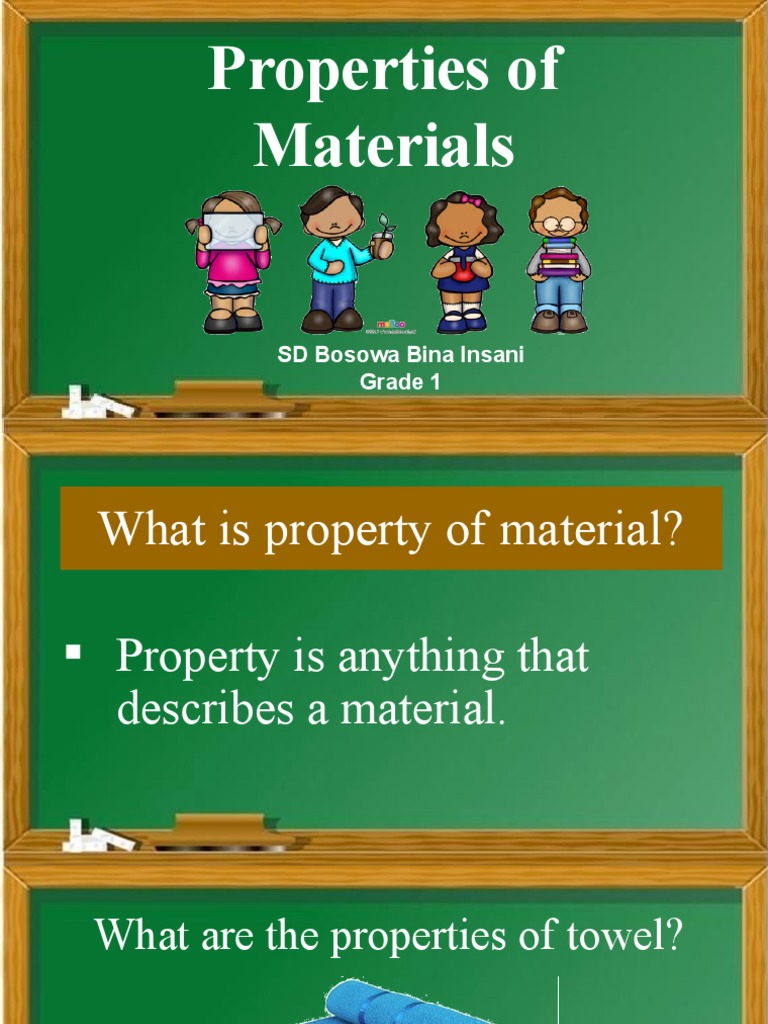 Properties of Materials: SD Bosowa Bina Insani Grade 1 | PDF