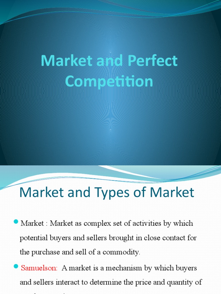 Perfect Competition | PDF | Perfect Competition | Supply (Economics)