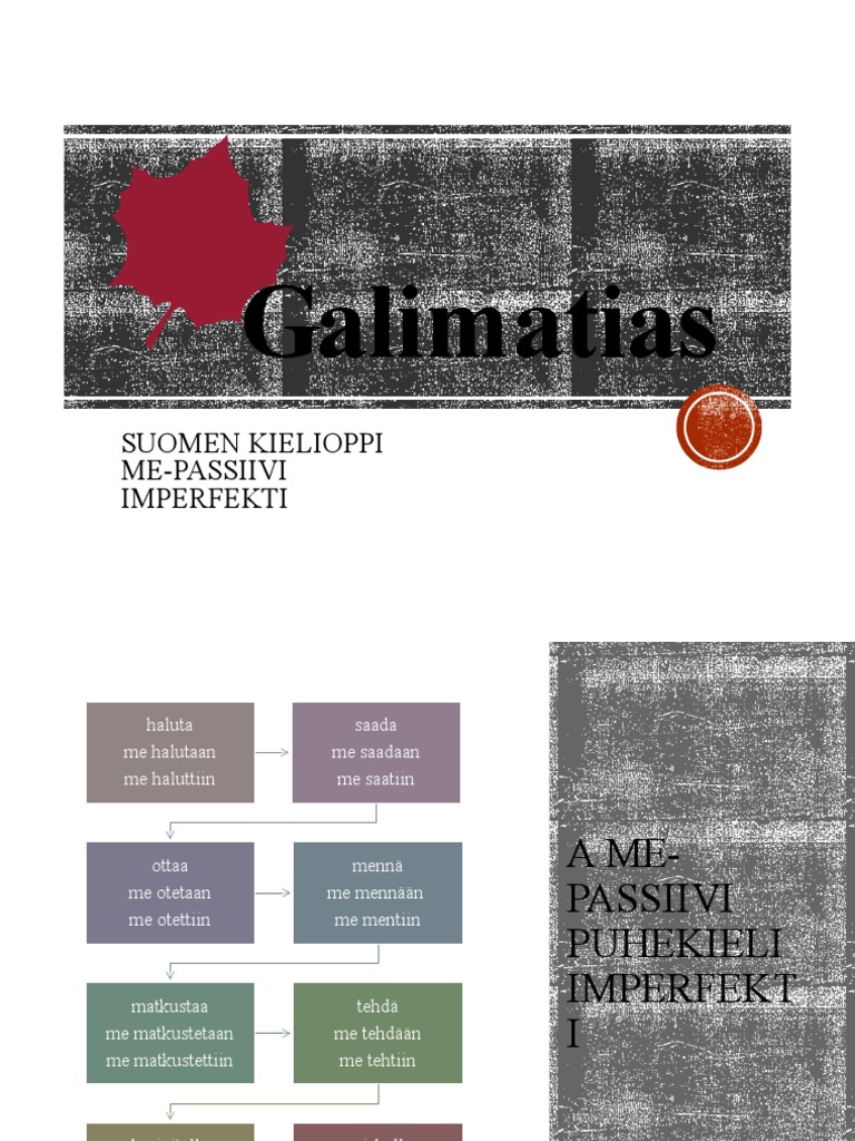 Kielioppi Me-Passiivi Imperfekti | PDF